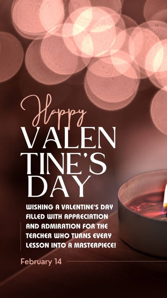 150 Valentine’s Day Wishes for Teachers (Respectful Messages ...