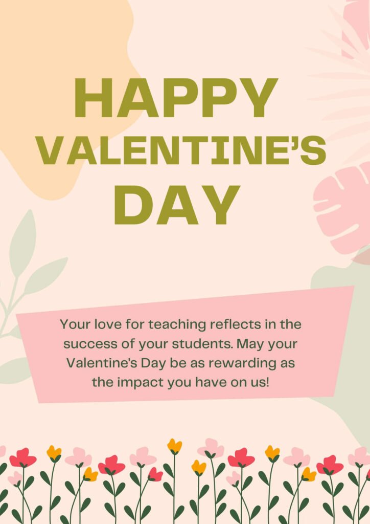 150 Valentine’s Day Wishes for Teachers (Respectful Messages ...