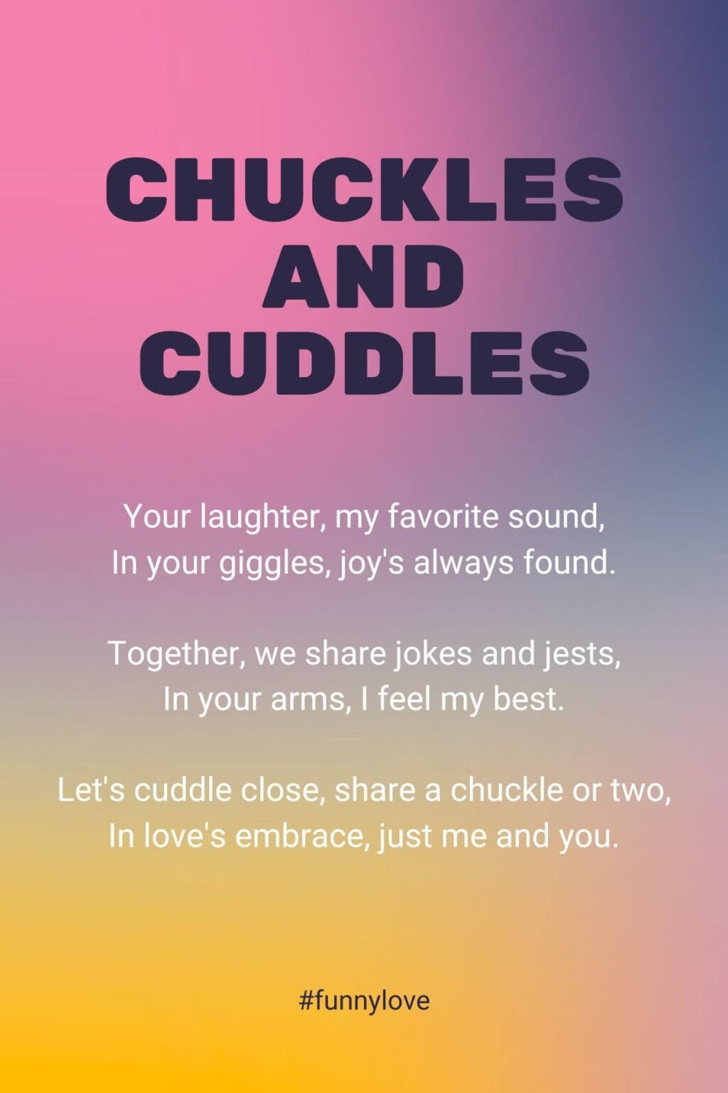 50 Funny Love Poems To Make Her Him Laugh With Images IPhone2Lovely