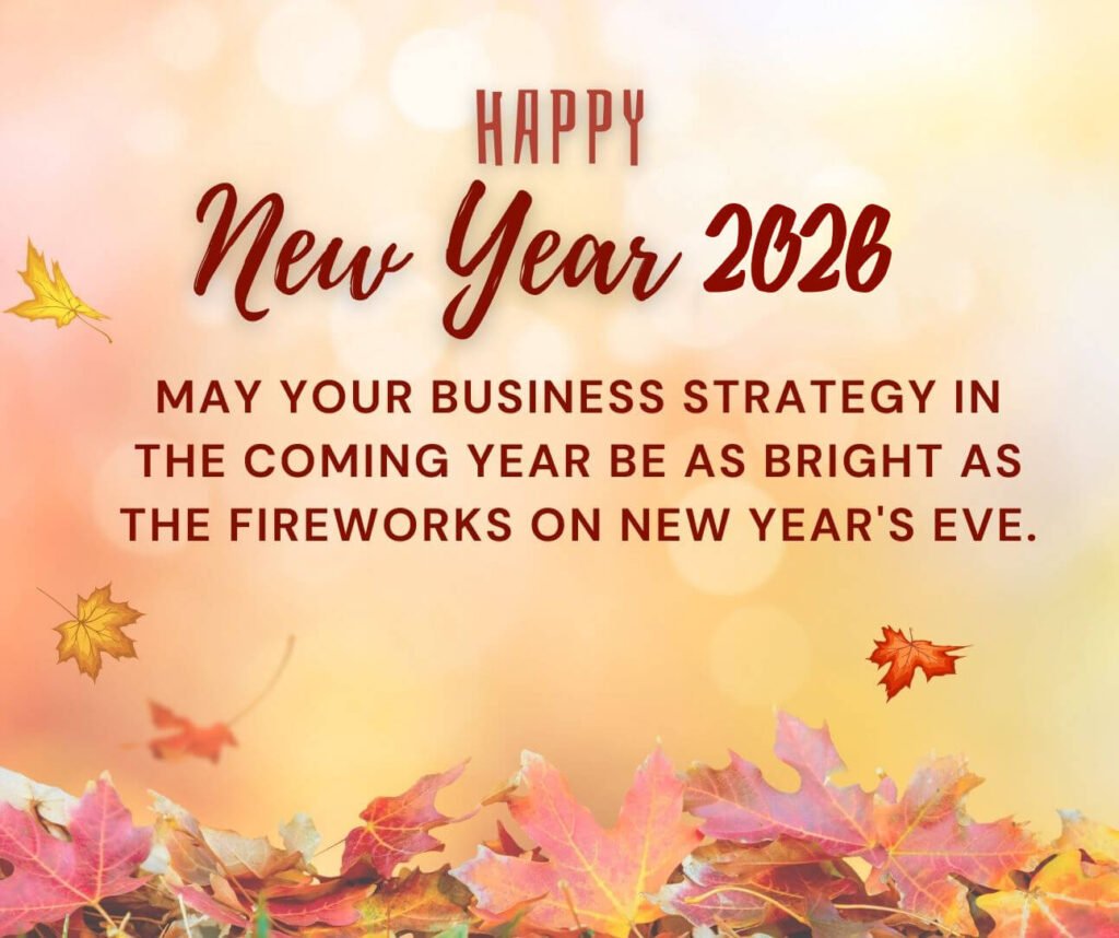 80 Happy New Year 2026 Wishes for Entrepreneurs (with Images ...
