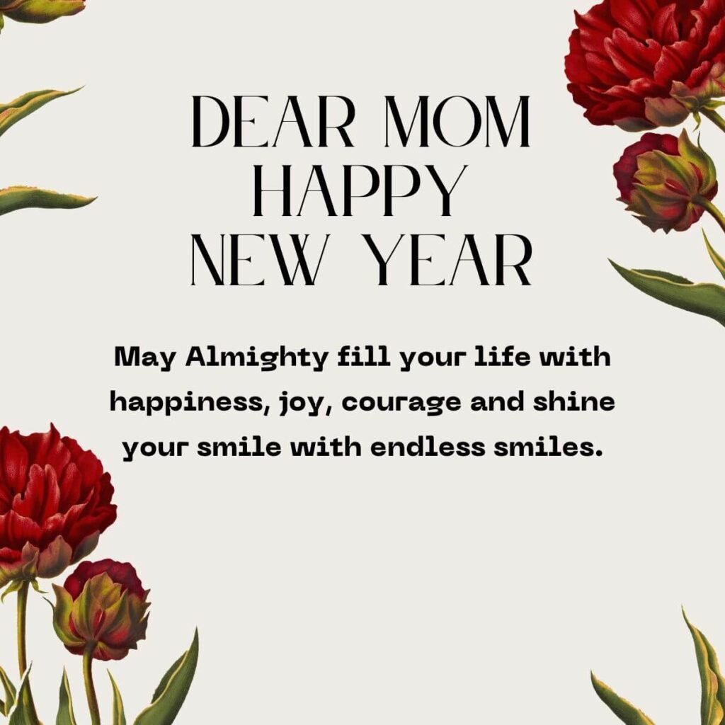 110 Happy New Year 2026 Wishes for Mom (with Images) - iPhone2Lovely