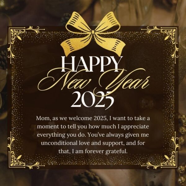 110 Happy New Year 2026 Wishes for Mom (with Images) - iPhone2Lovely