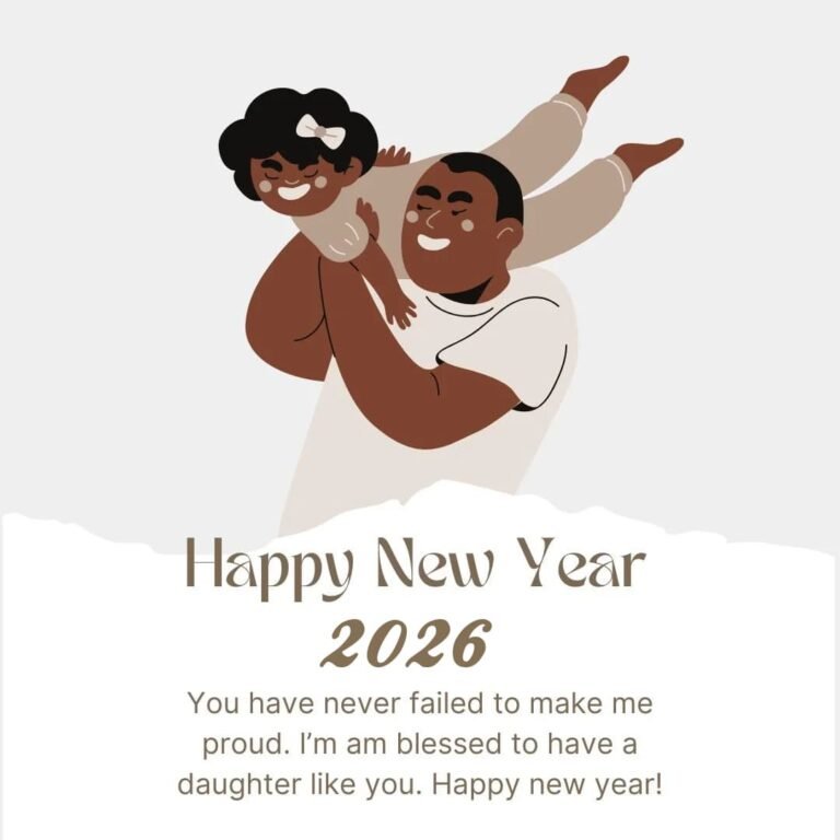 60 Happy New Year 2026 Wishes for Daughter (Emotional & Inspiring ...